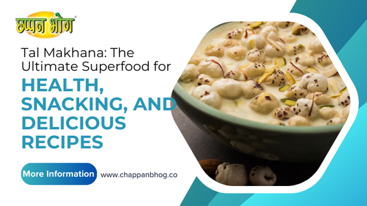 Tal Makhana: The Ultimate Superfood for Health, Snacking, and Deliciou ...